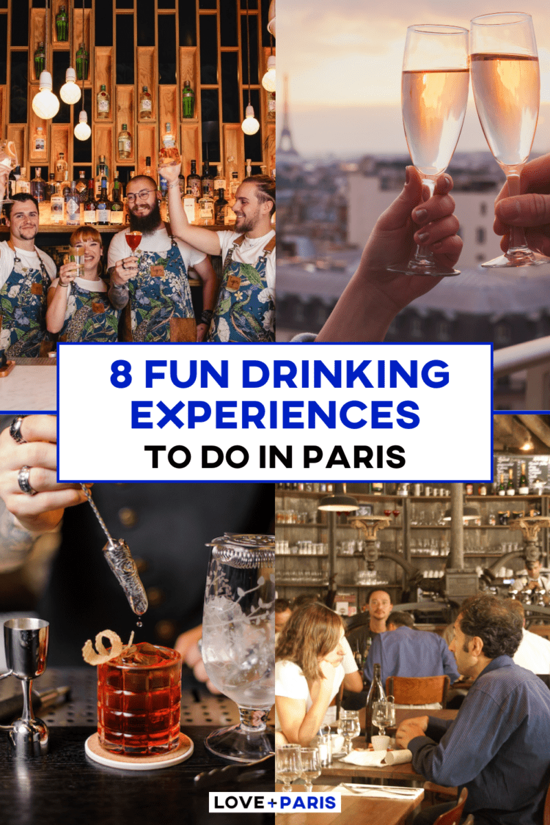 8 Fun Drinking Tours and Experiences to Do in Paris | Love and Paris