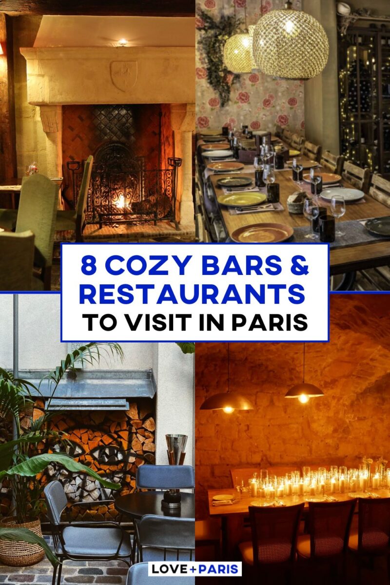 8 Super Cozy Bars and Restaurants in Paris you Have to Visit | Love and ...