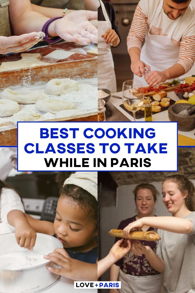 Best Cooking Classes to Take while in Paris | Love and Paris