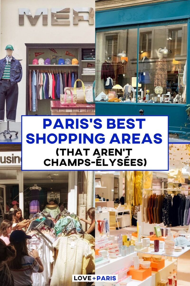 Best Shopping Areas in Paris | Love and Paris