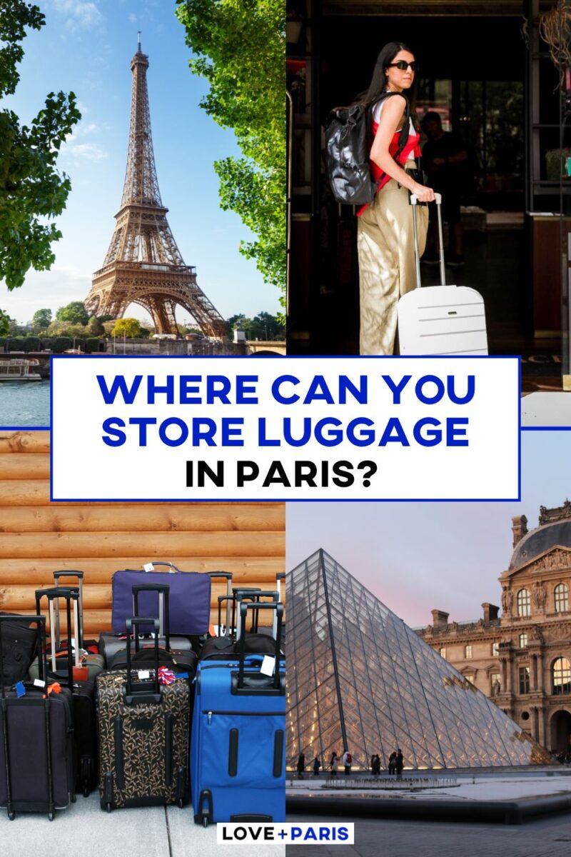 A Comprehensive List Of Luggage Storage Locations in Paris | Love and Paris